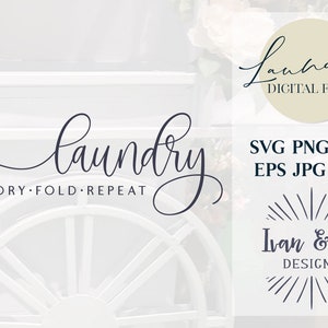 Laundry Svg Files, Laundry Room Svg, Farmhouse Svg, Wash Dry Fold ...