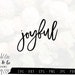 SVG Files, Joyful Svg, Christmas Svg, Holidays Svg, Farmhouse Svg ...