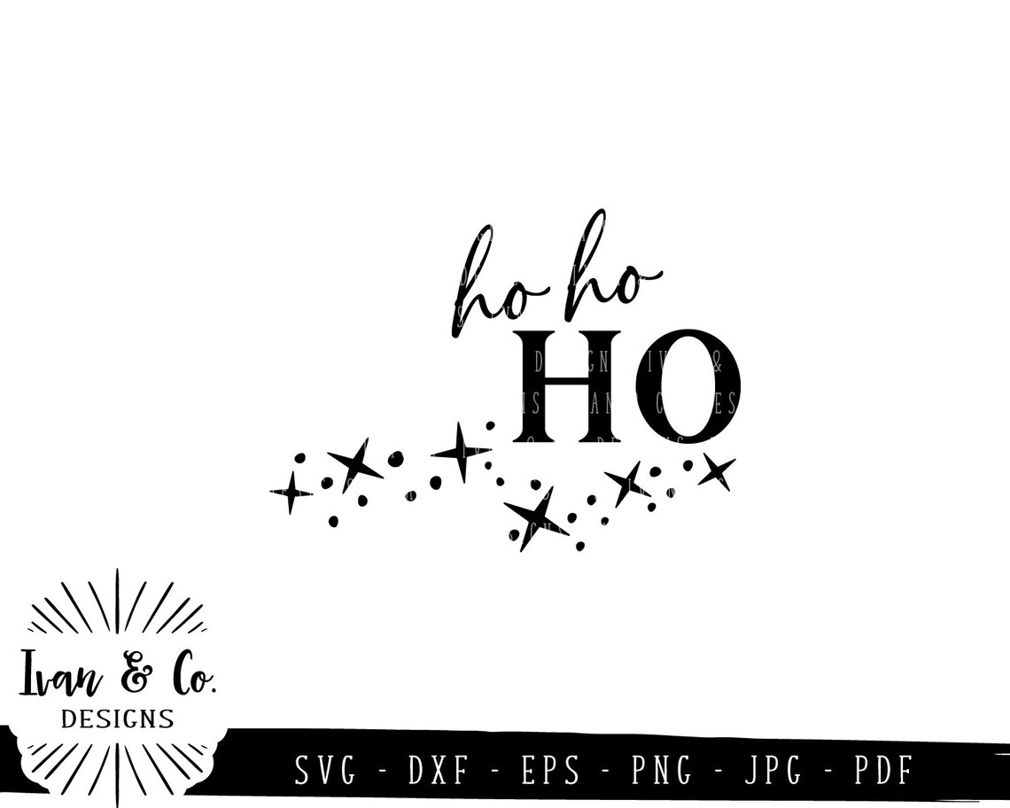 SVG Files Ho Ho Ho Svg Christmas Svg Holidays Svg Santa - Etsy
