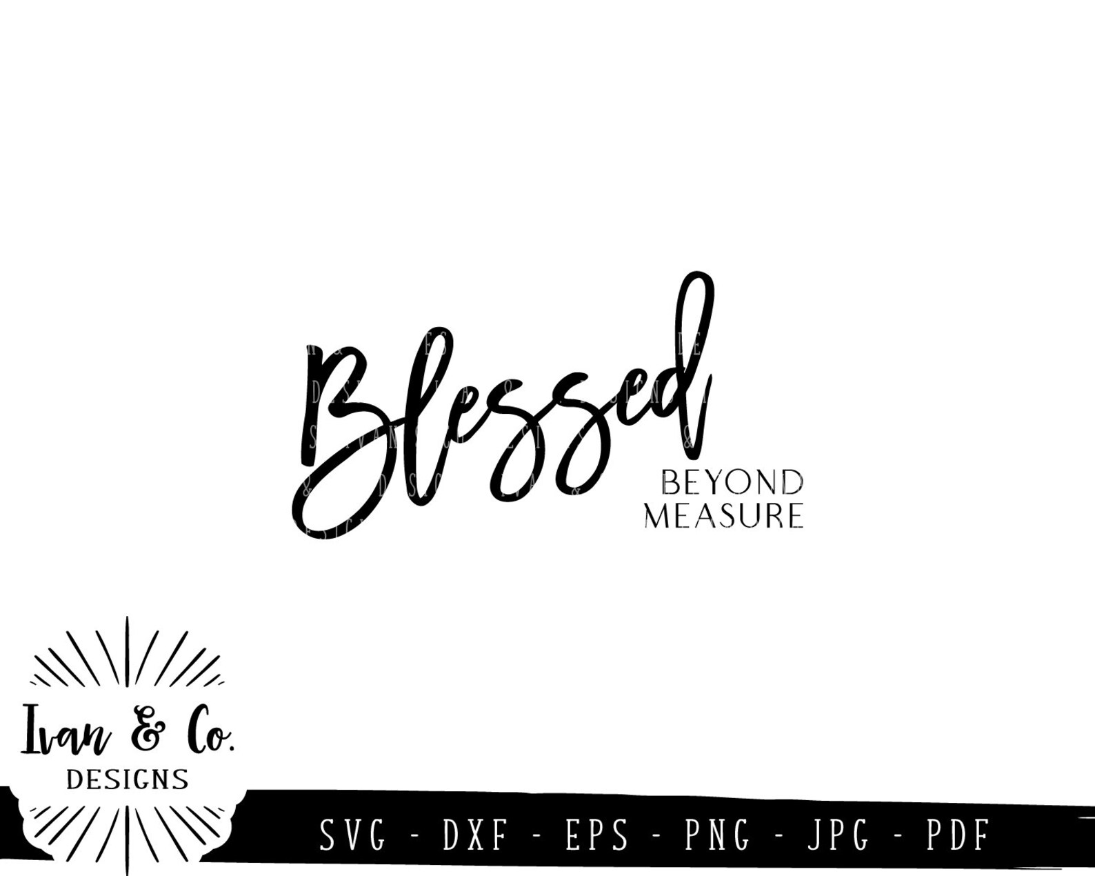 SVG Files Blessed Beyond Measure Svg Christian Svg Mom Svg - Etsy