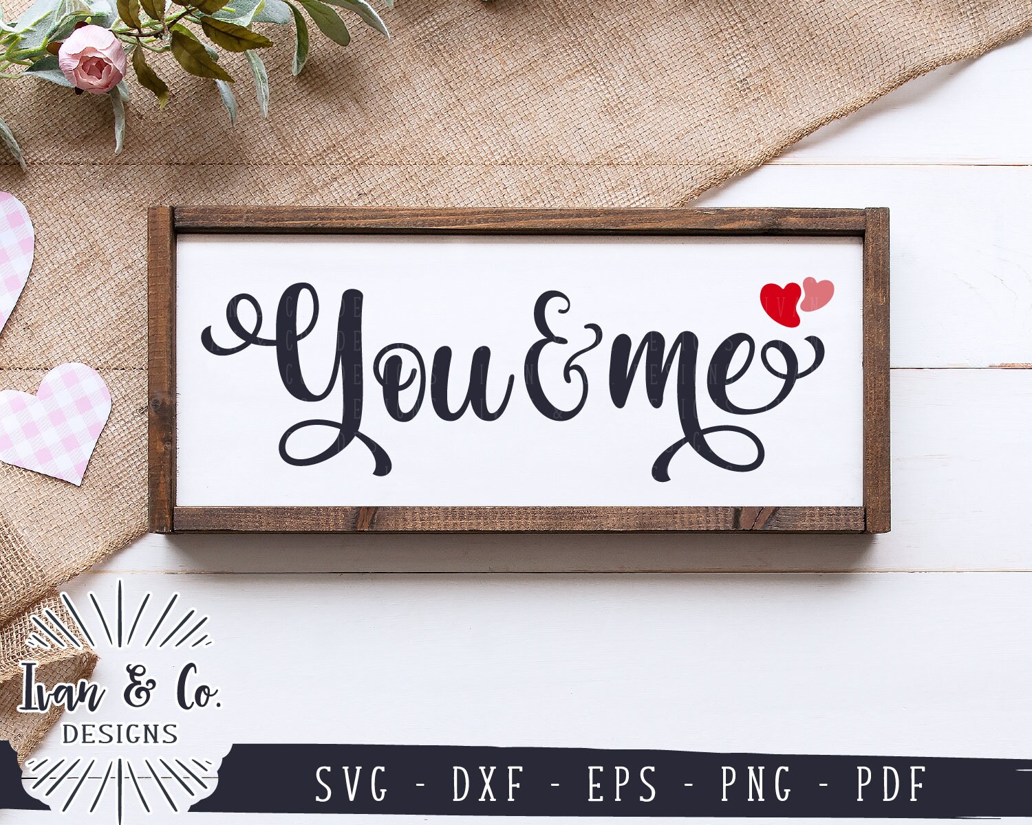 SVG Files You and Me Svg Love Svg Hearts Svg | Etsy