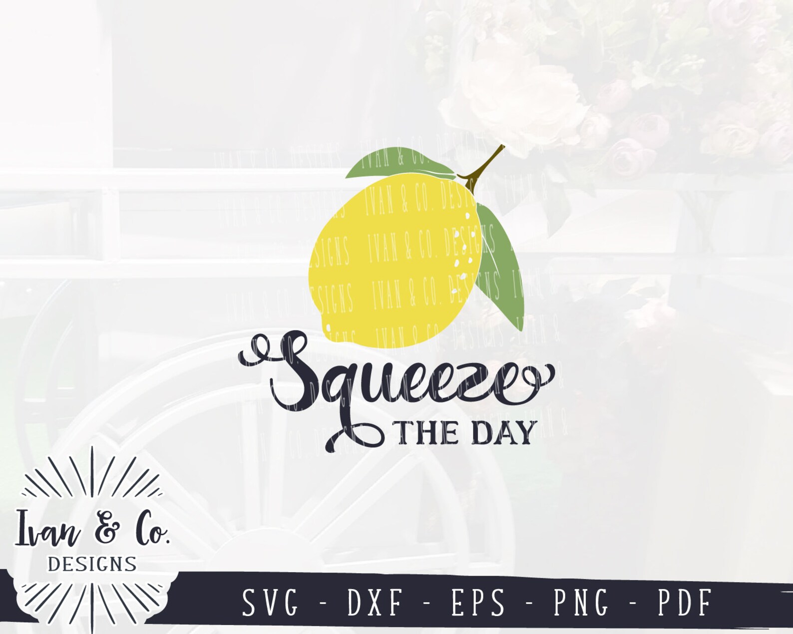 SVG Files, Squeeze the Day Svg, Lemon Svg, Summer Svg, Lemonade Svg ...