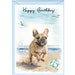 French Bulldog / Frenchie Dog "happy Birthday" Card (6"x 4") With ...