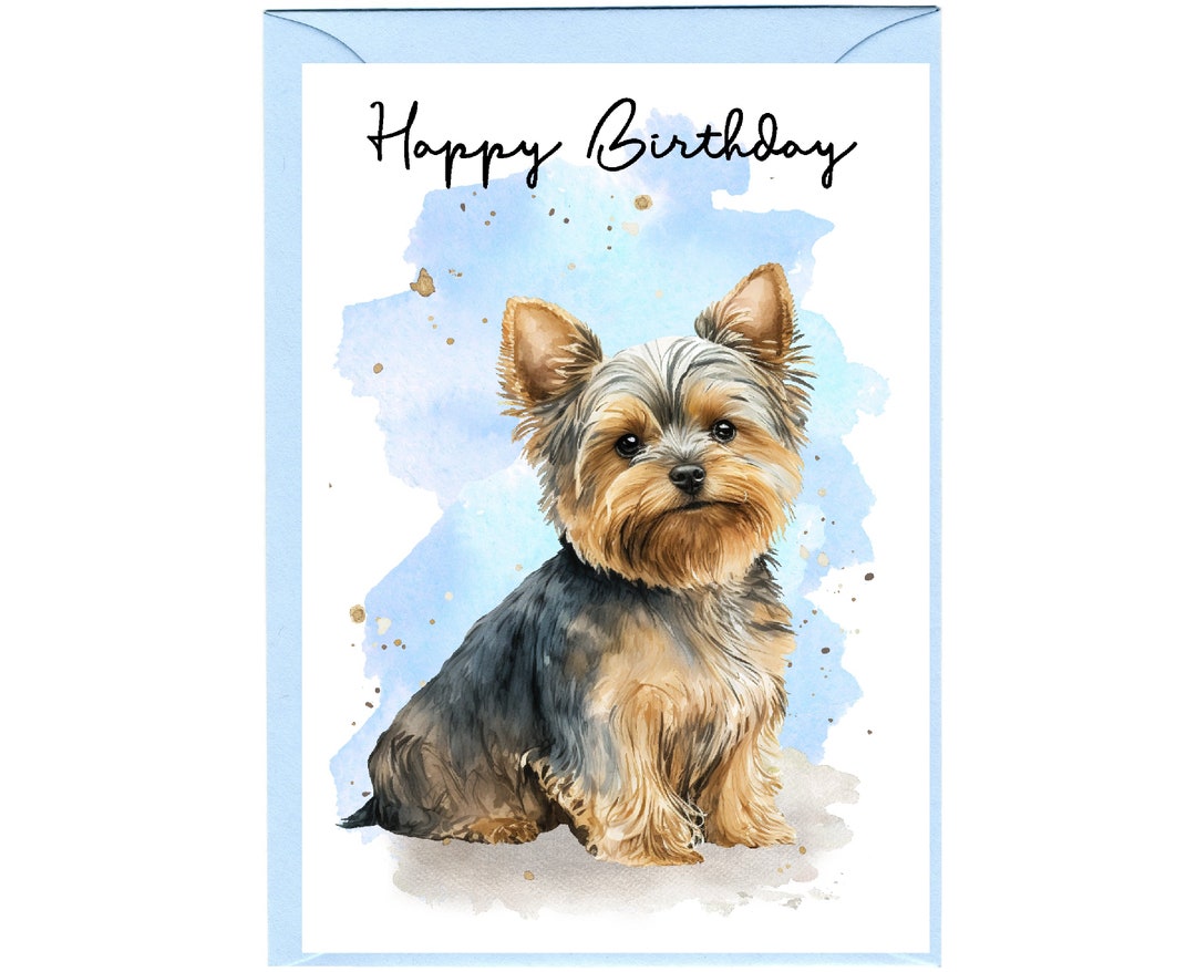 Yorkshire Terrier Dog happy Birthday Card 6 X 4 With Envelope Blank ...