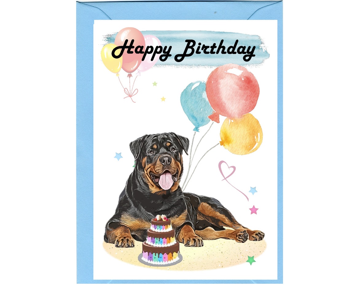 Rottweiler Dog Happy Birthday Card 6x | Etsy