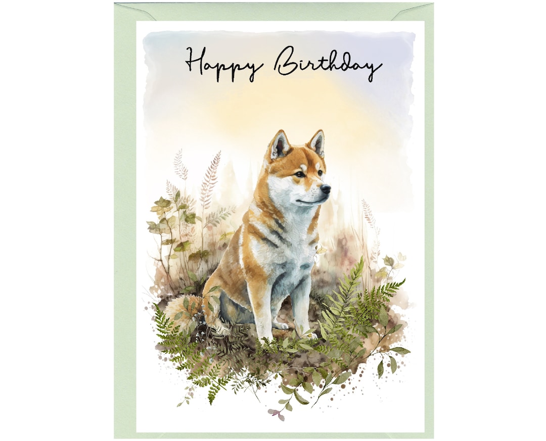 Shiba Inu Dog "happy Birthday" Card (6" X 4") With Envelope - Blank ...