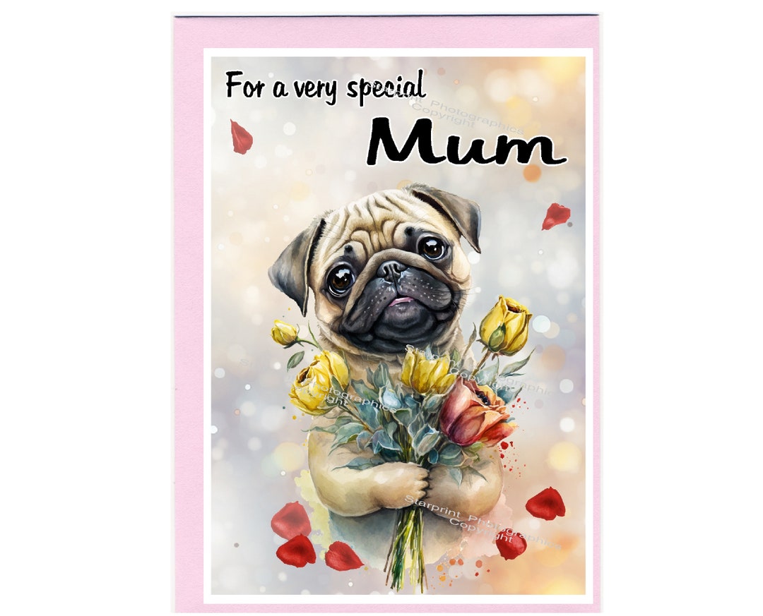 Pug Dog Blank Card /notelet for MUM (6" X 4") With Envelope - Ideal for ...
