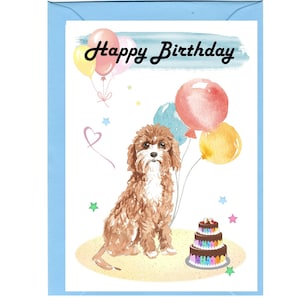 Cavapoo / Doodle Dog "happy Birthday" Card (6" X 4") With Envelope ...