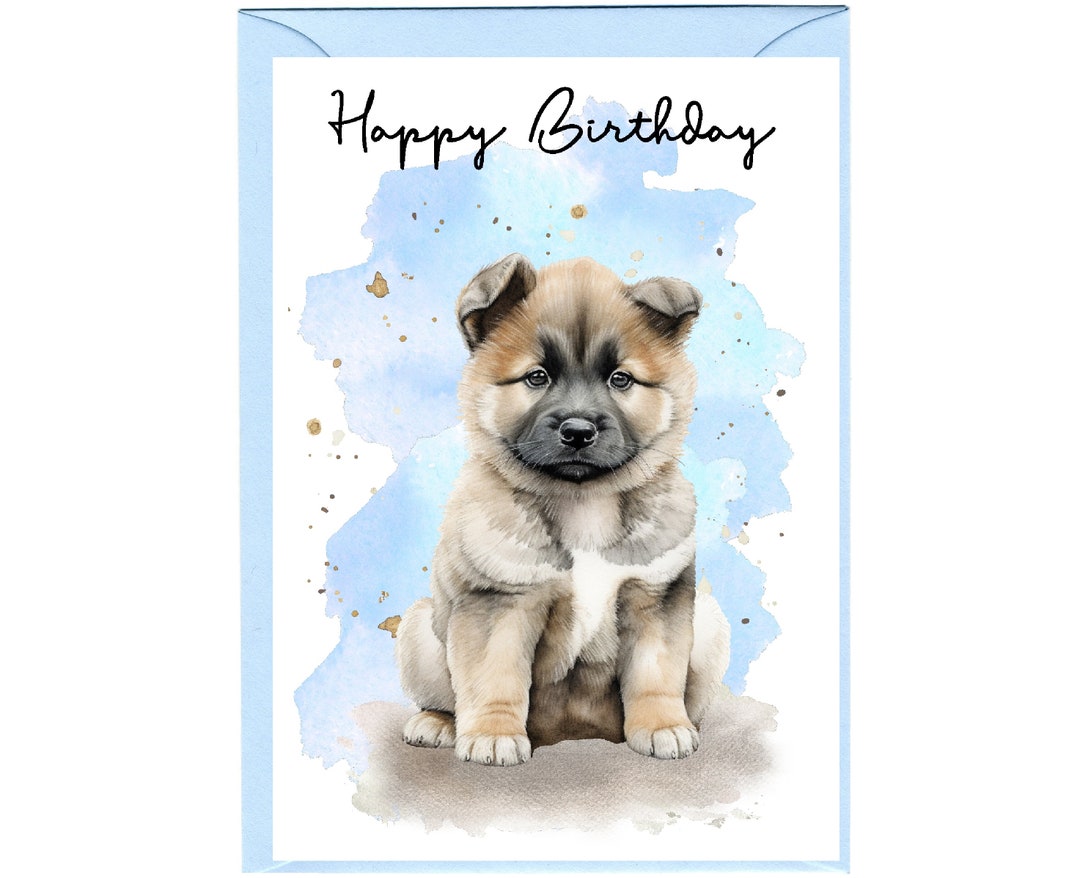 Akita Puppy Dog "happy Birthday" Card (6" X 4") With Envelope - Blank ...