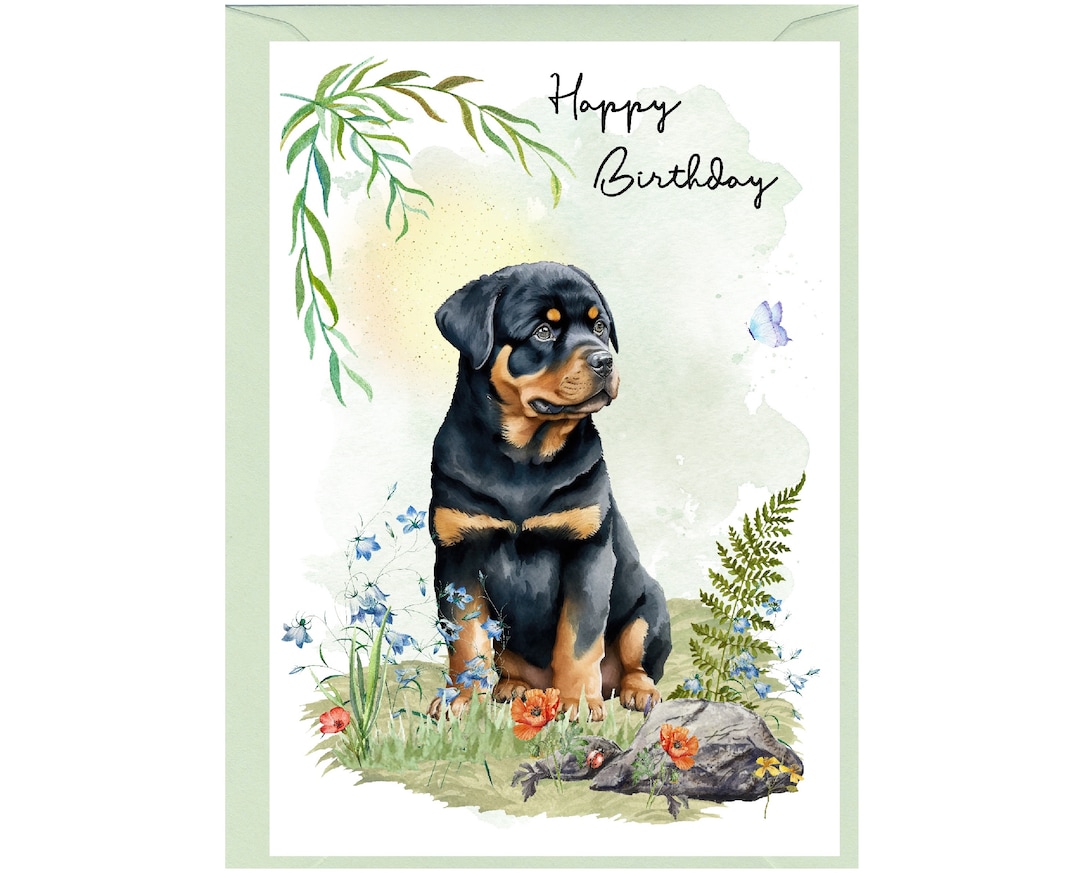 Rottweiler Dog "happy Birthday" Card (6"x 4") With Envelope. Blank ...
