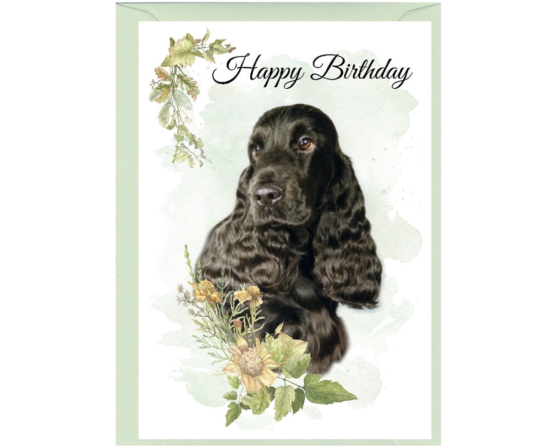 Cocker Spaniel (black) Dog "happy Birthday" Card (6" X 4") With ...