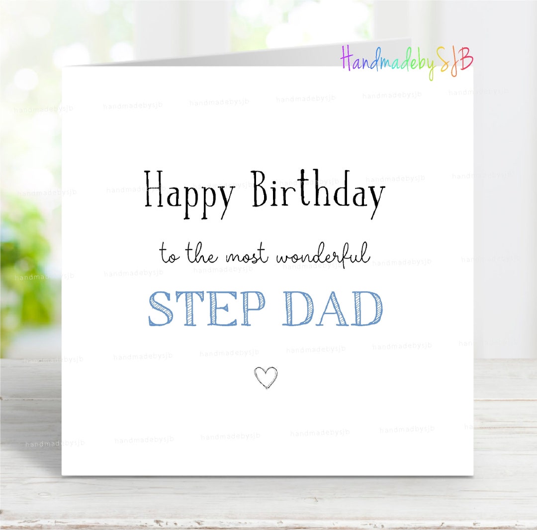 Step Dad Birthday Card, Happy Birthday to the Most Wonderful Step Dad ...