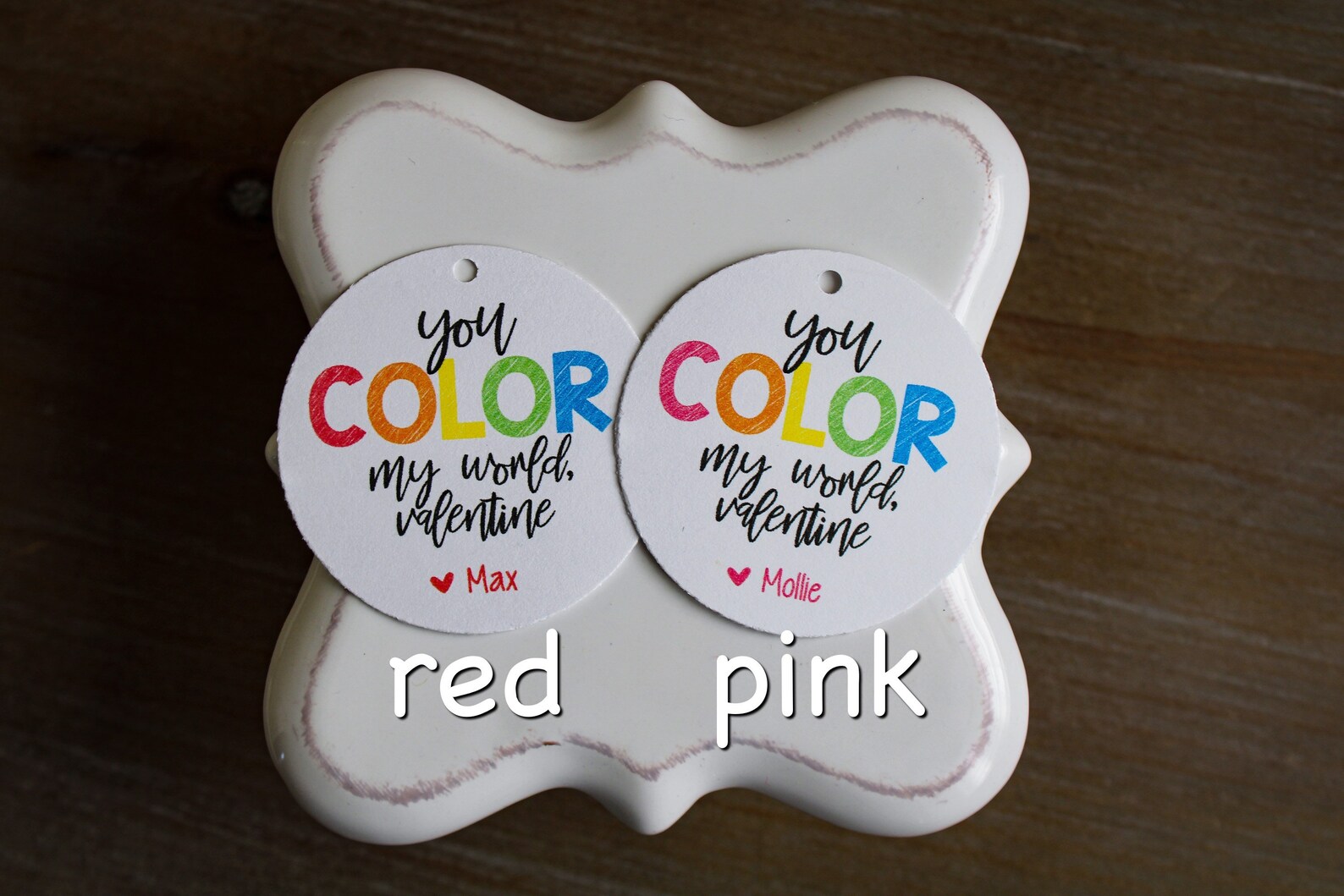 You Color My World Valentine • Valentine Tags • Party Favor Tags ...
