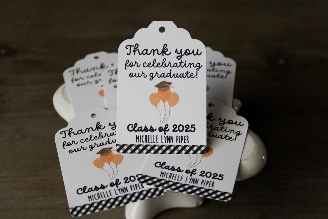 Graduation Party Favor Bag Tags - Thank You for Celebrating Our ...