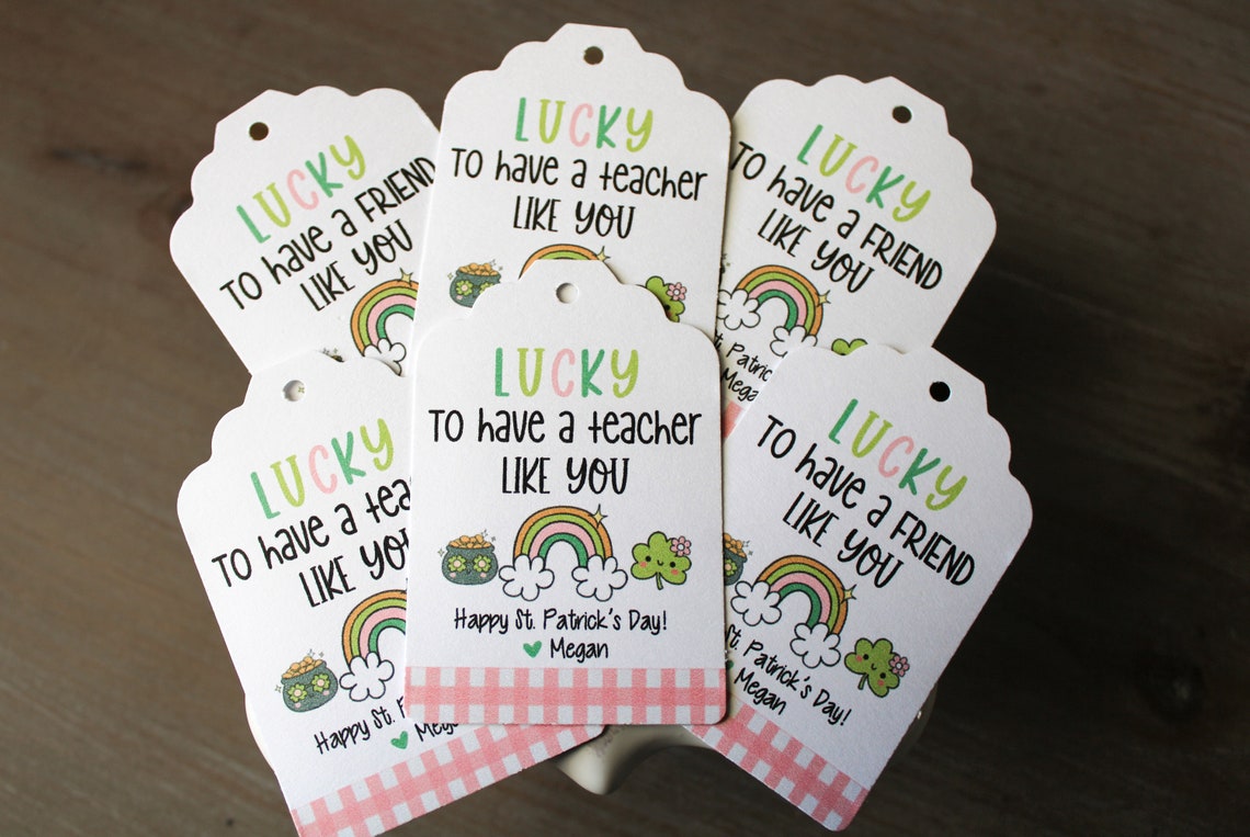 St Patrick’s Day Gift Tags • Lucky to Have a Teacher/friend Like You ...