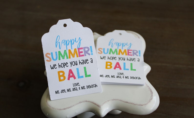 Have a Ball This Summer Happy Summer Gift Tags Ball Tags - Etsy