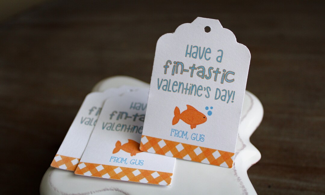 Goldfish Valentine Tags • Vday Day Favor Tags • Have a Fin-tactic ...
