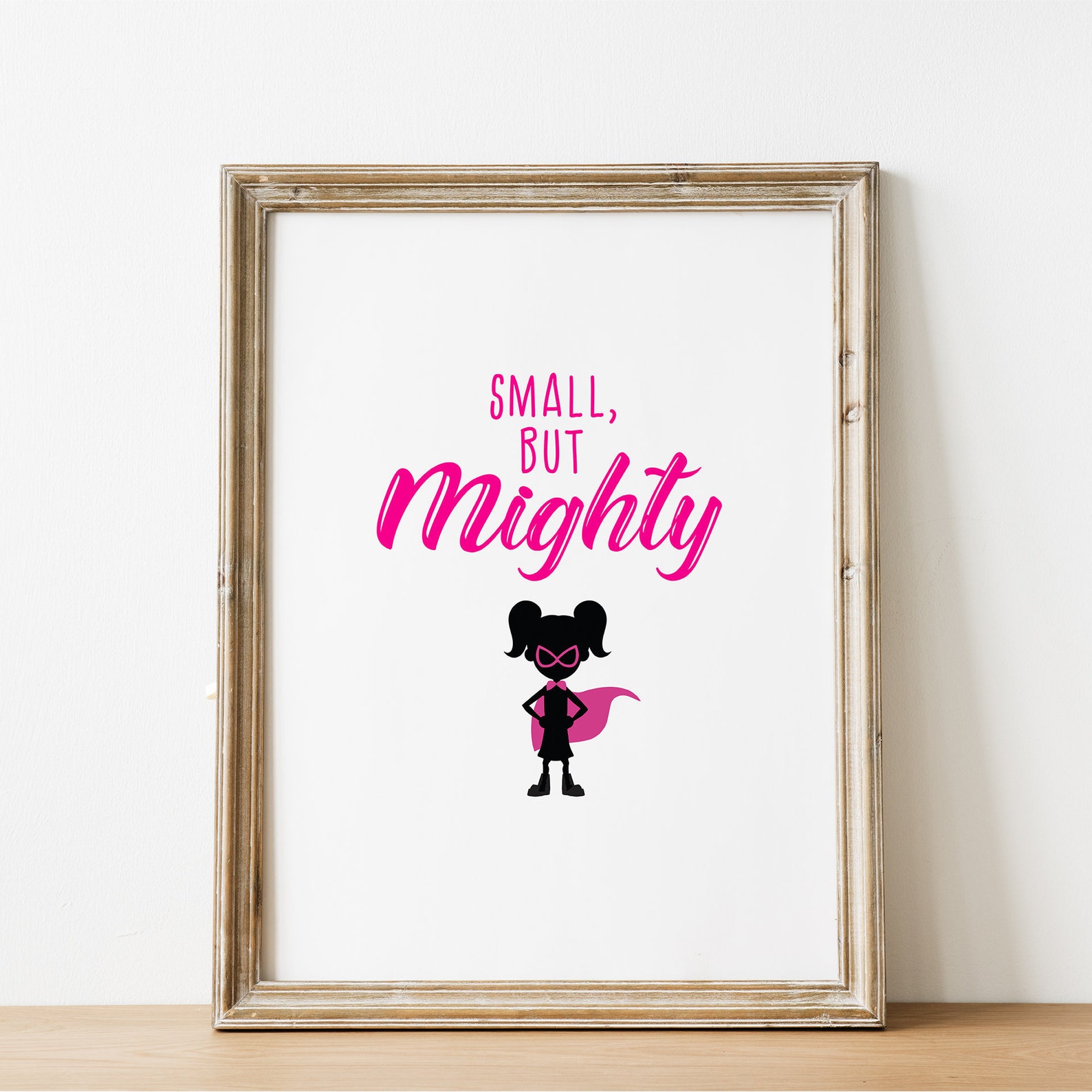 Small but Mighty / Digital Print / Inspirational Super Heroes Art Print ...
