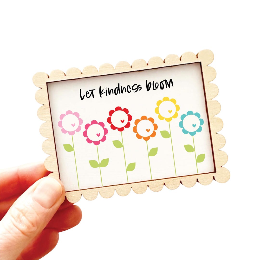 Let Kindness Bloom Mini Sign, Mini Scalloped Wood Sign, Kindness Sign ...