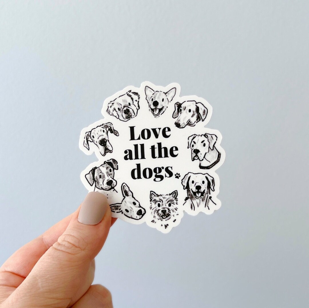 Dog Sticker, Love All the Dogs Sticker, Dog Lover Sticker, Water Bottle ...