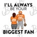 I'll Always Be Your Biggest Fan Custom Football Player With Custom Name ...