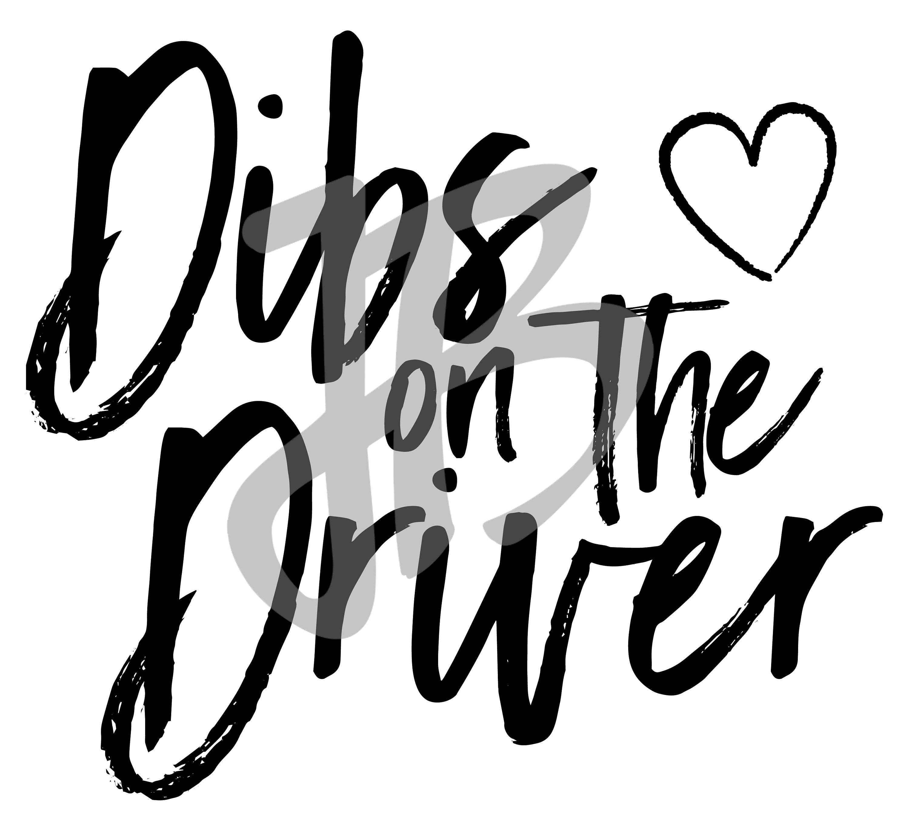 Dibs on the Driver SVG Instant Digital Download - Etsy