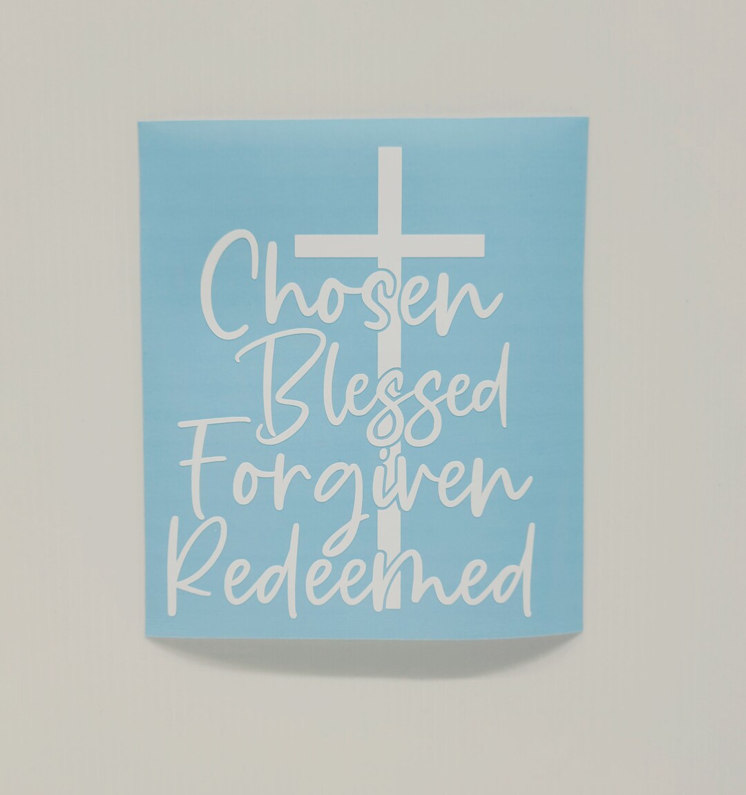 Cross Vinyl Decal Sticker Religious Christian Chosen Blessed Forgiven ...