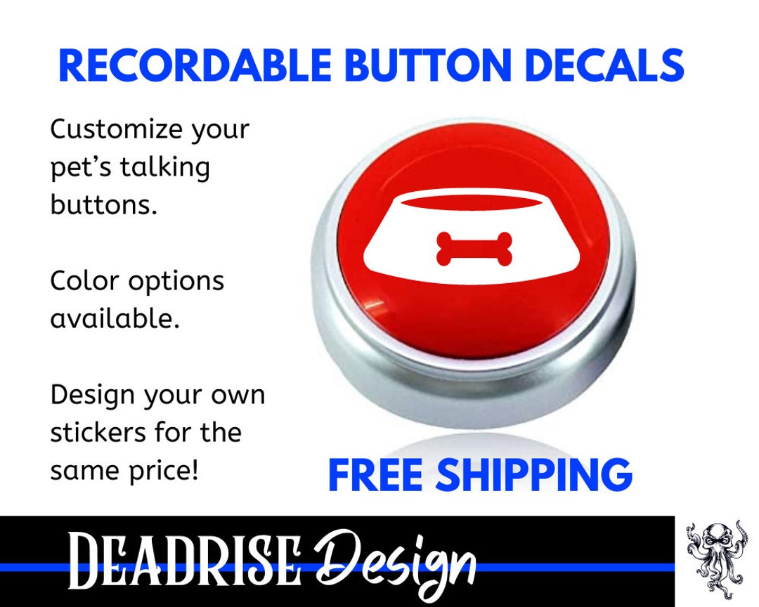 Talking Dog or Cat Recordable Button Decals - Teach Your Pet to Talk ...