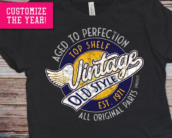 Vintage Old Style CUSTOM YEAR Birthday Shirt Retro Garage - Etsy