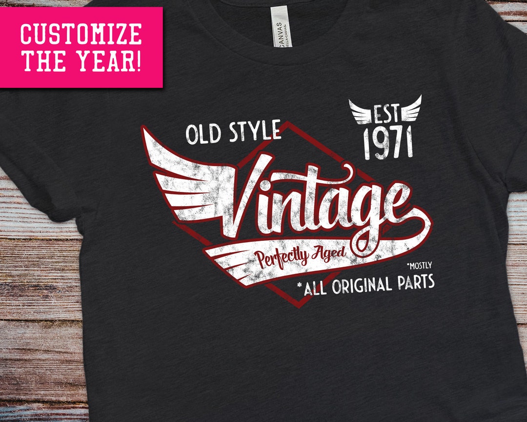 Vintage Perfectly Aged, CUSTOM YEAR Birthday Shirt, Retro Garage Design ...