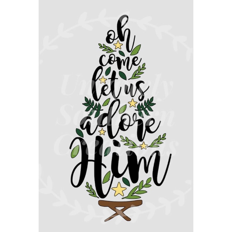 Oh Come Let Us Adore Him Christmas Tree SVG - Etsy