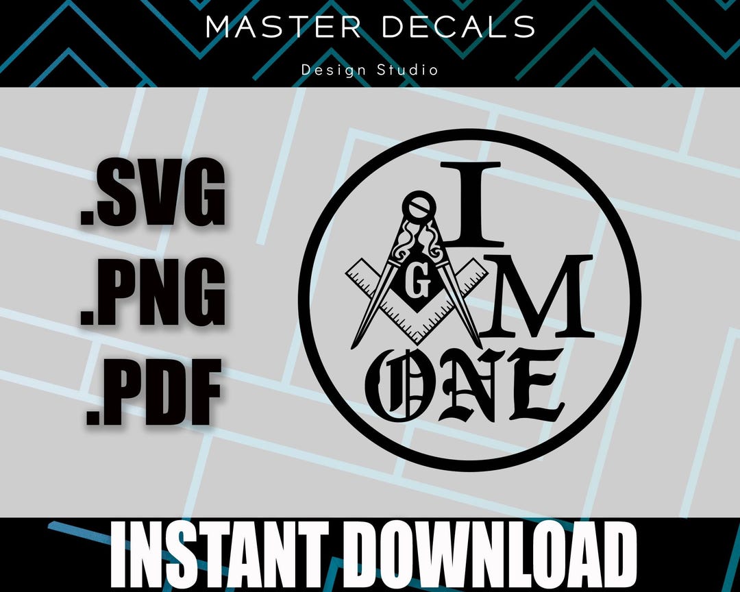Freemason "i Am One" SVG Design: Square and Compasses (digital Download ...