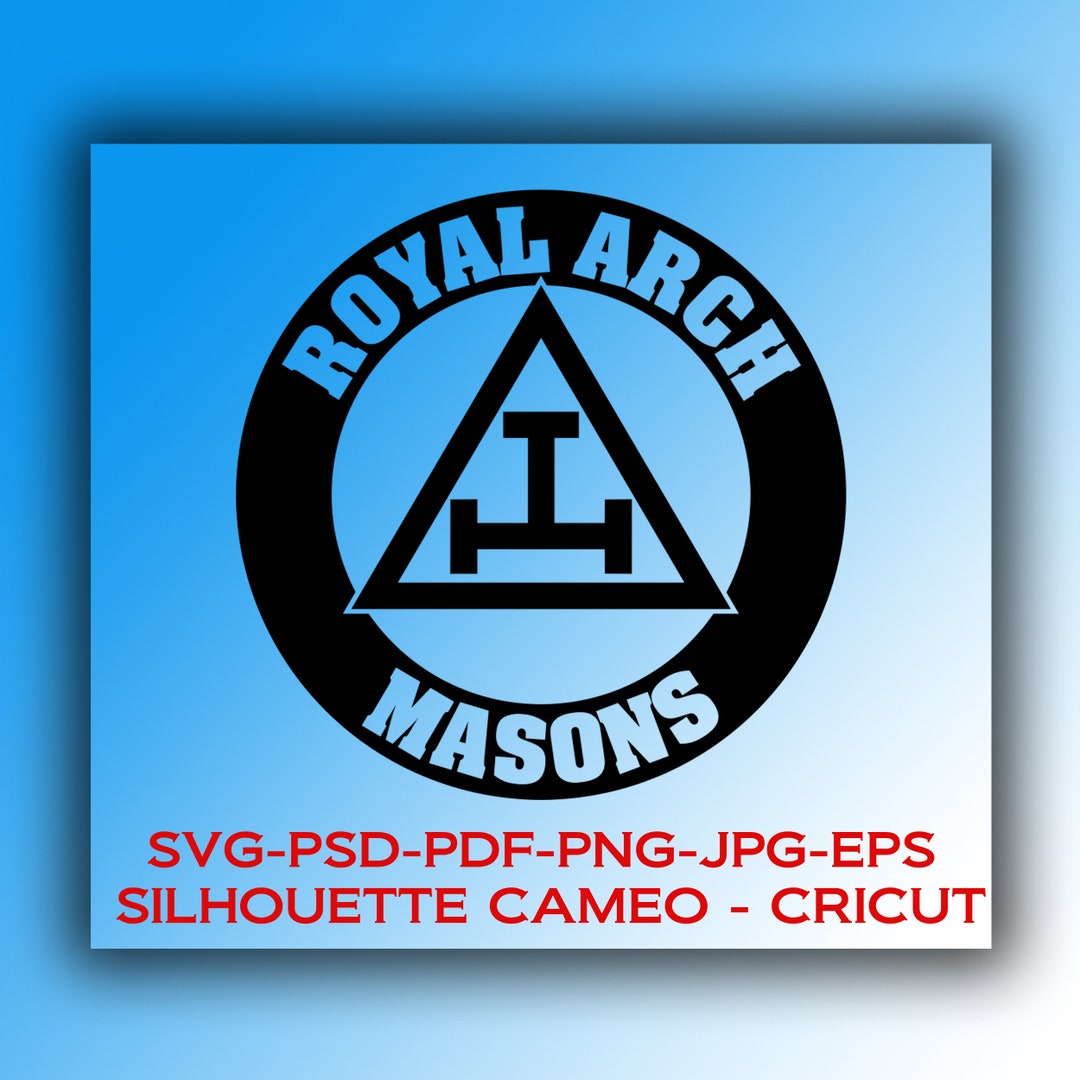 Digital Files: Royal Arch Mason Masonic Design * Cricut,svg,png,psd,eps ...