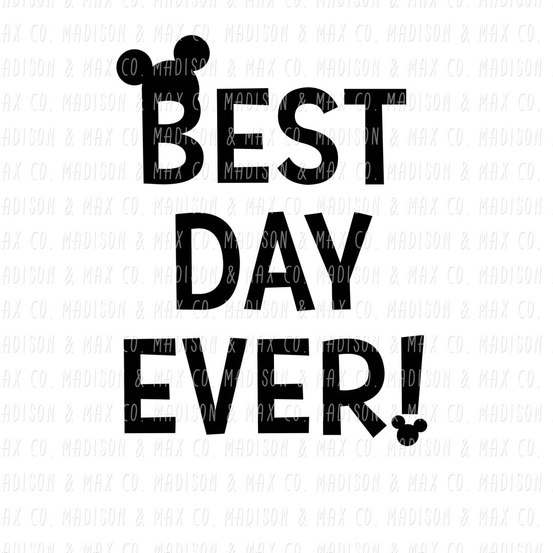 Best Day Ever Mickey Minnie PNG Dxf Jpg Jpeg Silhouette - Etsy
