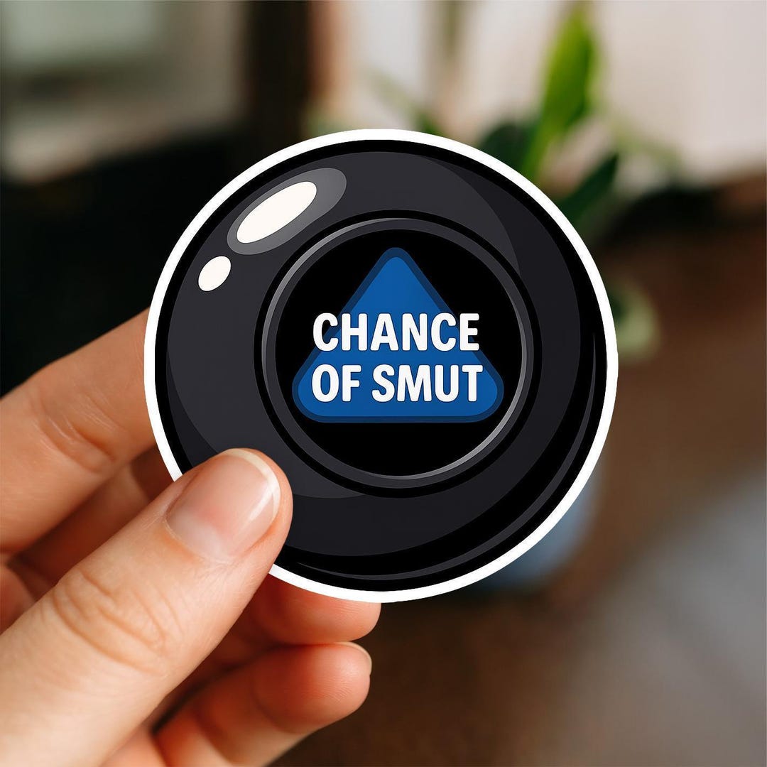 Magic 8 Ball Chance of Smut Sticker, Funny Bookish Kindle Sticker ...