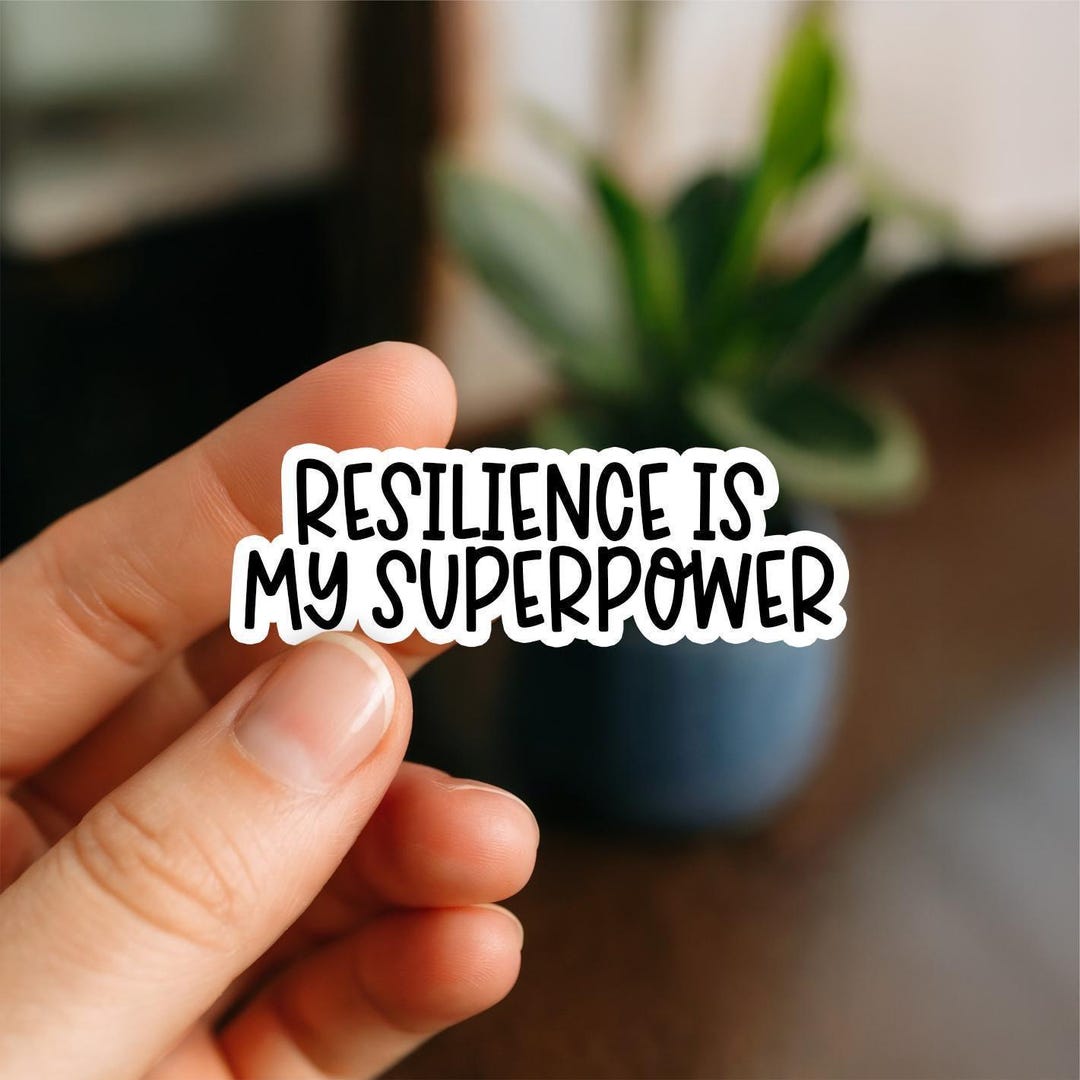 Resilience is My Superpower Sticker | Mental Health Awareness ...