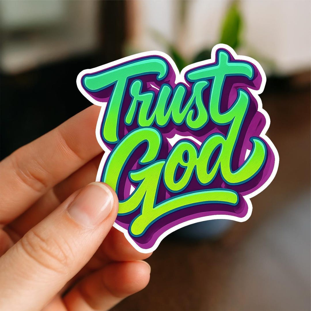 Trust God Waterproof Sticker | Christian Stickers | Faith Stickers ...
