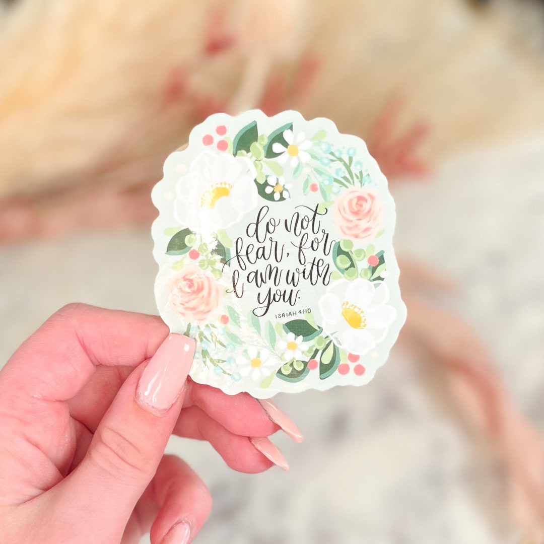 Christian Sticker- Isaiah 41:10 Vinyl Sticker 3x3 Handmade Floral ...