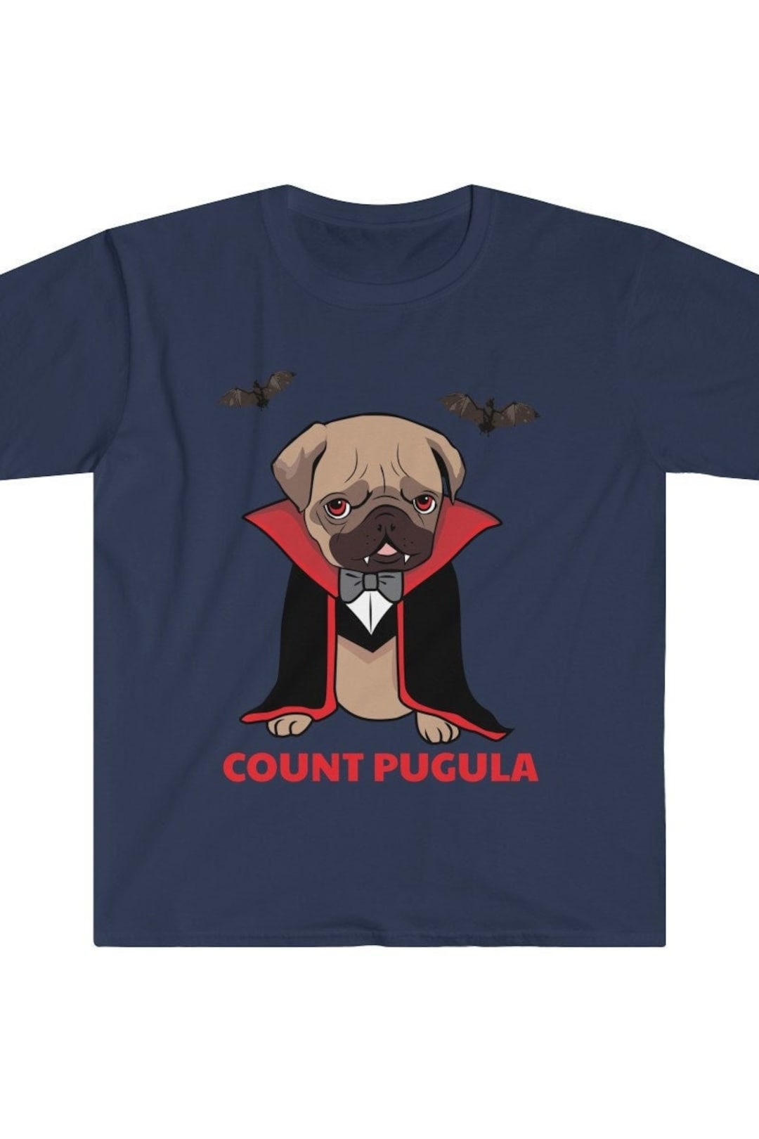Count Pugula Halloween Funny and Cute Pug Vampire Short-sleeve Unisex T ...