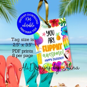 You Are Flippin Awesome Printable Tags for Last Day of School, Summer ...