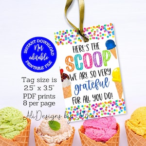 Here's the Scoop Ice Cream PRINTABLE Tags, Grateful for You Teacher ...