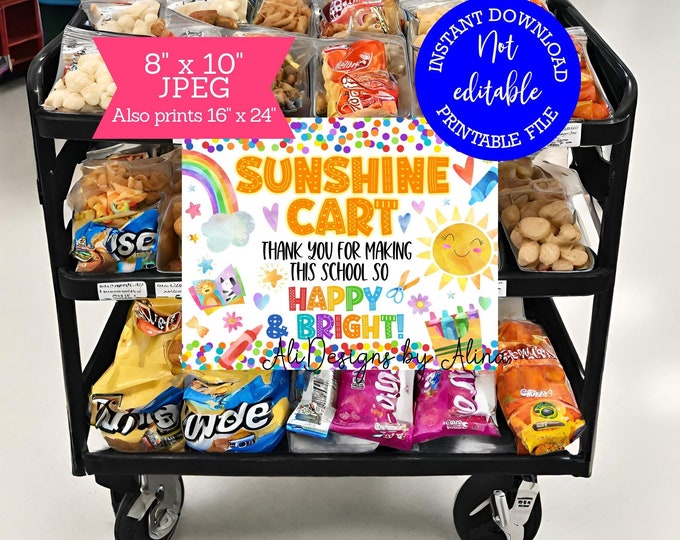 Sunshine Cart Sign, Thank You for Making This School so Happy & Bright ...