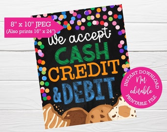 We Accept Cash Credit and Debit PRINTABLE Sign Cookie Booth | Etsy
