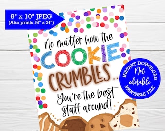 Teachers and Staff Cookie Appreciation Sign Cookie Crumbles - Etsy