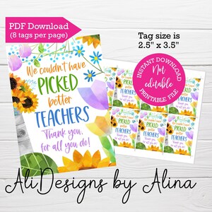 We Couldn't Have Picked Better Teachers, Appreciation PRINTABLE Tags ...