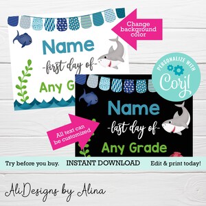 LAST Day of School Printable Sign for Boy, FIRST Day of School EDITABLE ...