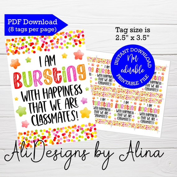 I Am Bursting With Happiness That We Are Classmates Printable - Etsy