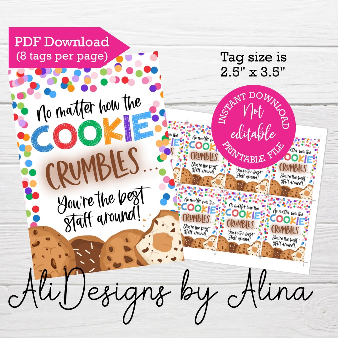 No Matter How the Cookie Crumbles You Are the Best Staff PRINTABLE Tags ...
