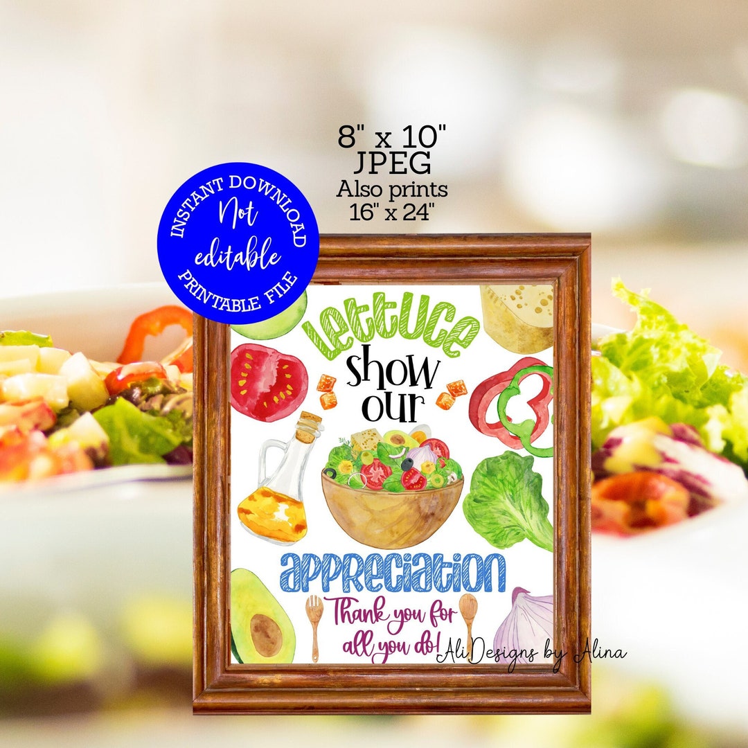 Salad Bar Sign Lettuce Show Our Appreciation Teacher Week, Appreciation ...