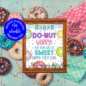 This Year Will Be Sweet PRINTABLE Donut Bar Sign, Donut Worry, First ...
